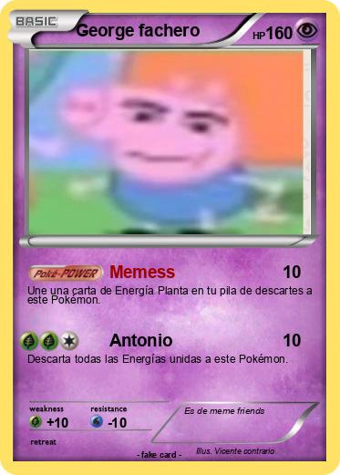 Pokémon George fachero - Memess - Mi carta pokémon
