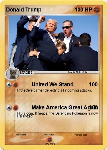 Pokémon Donald Trump 5345 5345 - United We Stand - My Pokemon Card