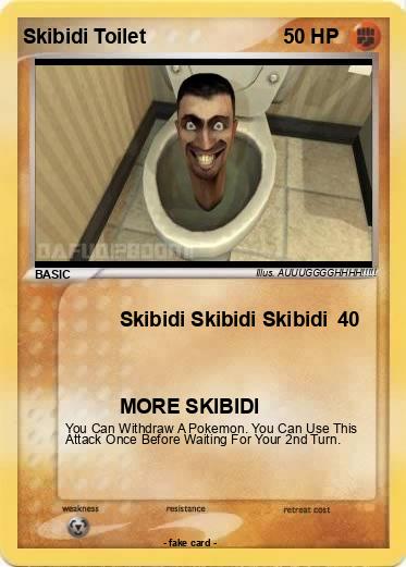 Pokémon Skibidi Toilet 36 36 - Skibidi Skibidi Skibidi - My Pokemon Card