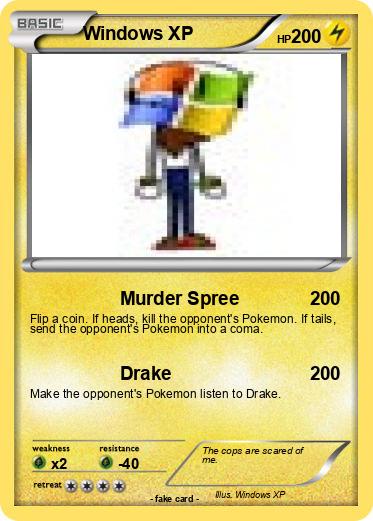Pokémon Windows XP 176 176 - Murder Spree - My Pokemon Card