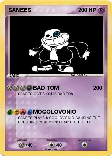 Pokémon SANEES 1 1 - BAD TOM - My Pokemon Card