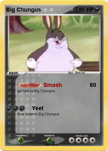 Pokémon Big Chungus 43 43 - Smash - My Pokemon Card