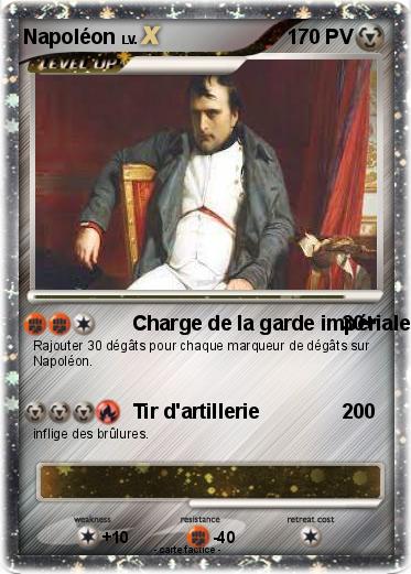 Pokémon Napoleon 260 260 - Charge de la garde impériale - Ma carte Pokémon