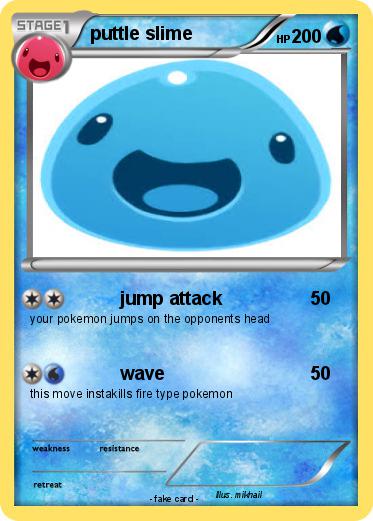 Pokémon puttle slime 1 1 - jump attack - My Pokemon Card