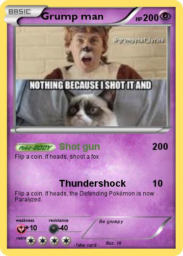 Pokémon Grump man - Shot gun - My Pokemon Card