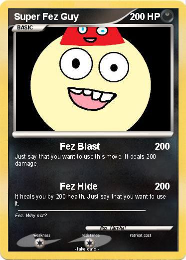 Pokémon Super Fez Guy - Fez Blast - My Pokemon Card