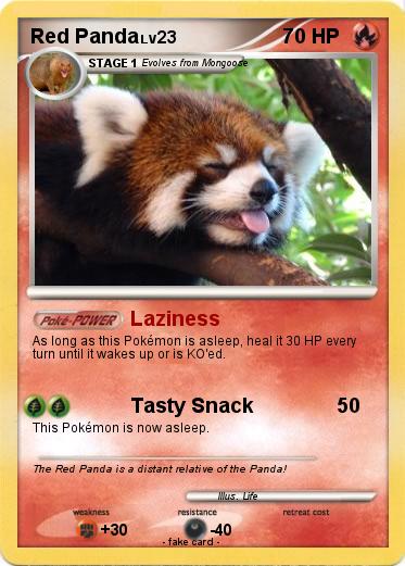 Pokémon Red Panda 110 110 - Laziness - My Pokemon Card
