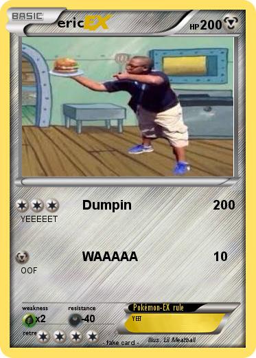 Pokémon eric 960 960 - Dumpin - My Pokemon Card