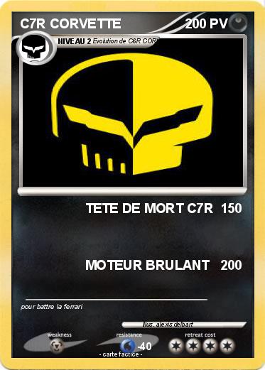 Pokémon C7R CORVETTE - TETE DE MORT C7R - Ma carte Pokémon