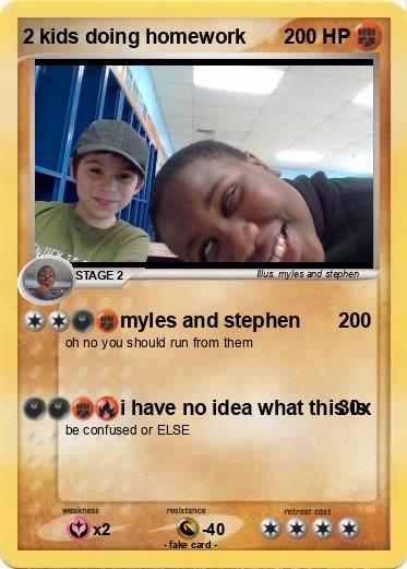 Pokémon 2 kids doing homework - myles and stephen - My Pokemon Card