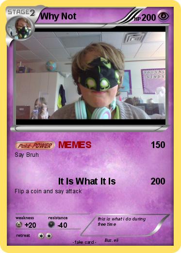 Pokémon Why Not 5 5 - MEMES - My Pokemon Card