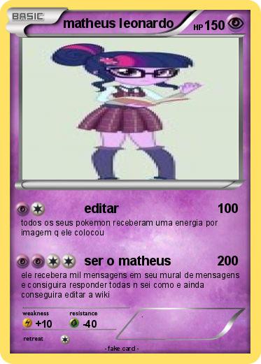 Pokémon matheus leonardo - editar - My Pokemon Card