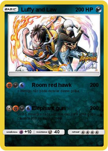 Pokémon Luffy and Law - Room red hawk - My Pokemon Card