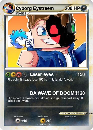 Pokémon Cyborg Eystreem - Laser eyes - My Pokemon Card