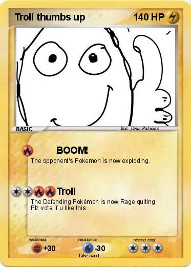 Pokémon Troll thumbs up - BOOM! - My Pokemon Card