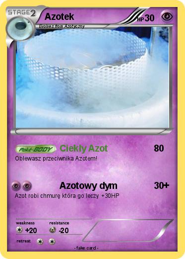 Pokémon Azotek - Ciekły Azot - Twoja własna karta pokemon