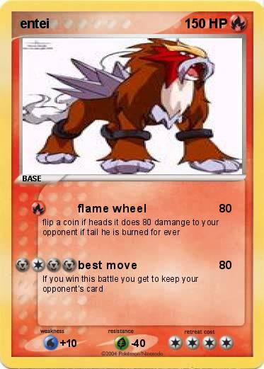 Pokémon entei 202 202 - flame wheel - My Pokemon Card