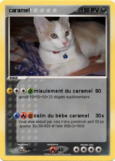 Pokémon caramel 43 43 - miaulement du caramel - Ma carte Pokémon