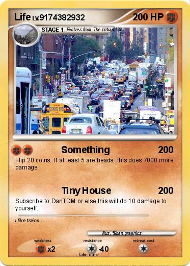 Pokémon Life 123 123 - Something - My Pokemon Card