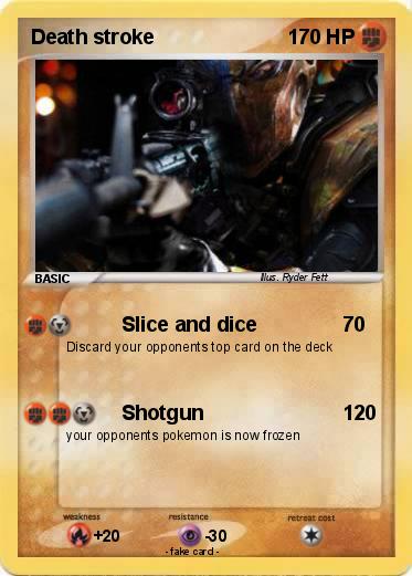 Pokémon Death stroke 15 15 - Slice and dice - My Pokemon Card