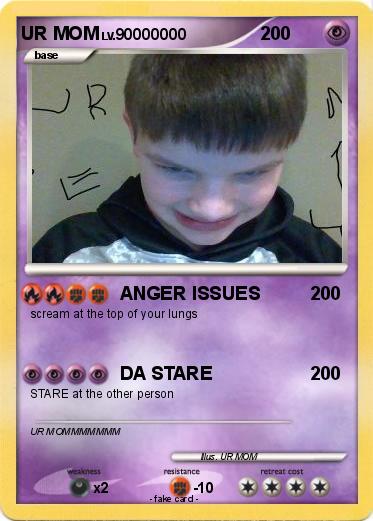 Pokémon UR MOM 345 345 - ANGER ISSUES - My Pokemon Card