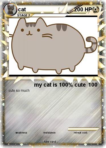 Pokémon cat 3260 3260 - my cat is 100% cute - My Pokemon Card