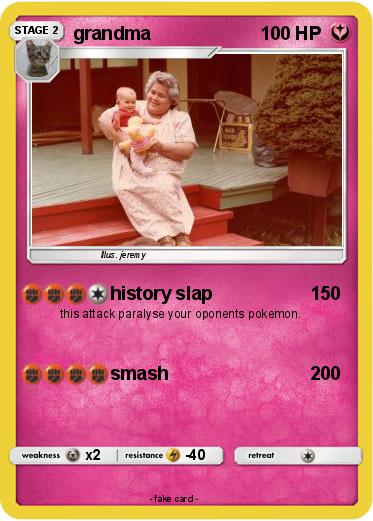 Pokémon grandma 259 259 - history slap - My Pokemon Card
