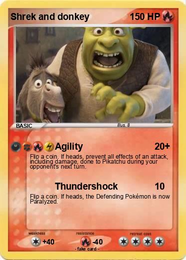 Pokémon Shrek and donkey 11 11 - Agility - My Pokemon Card