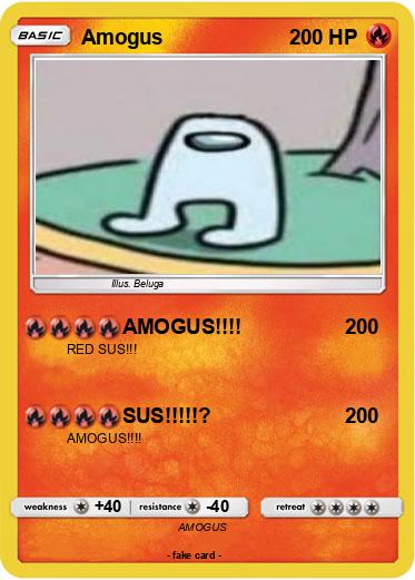 Pokémon Amogus 328 328 - AMOGUS!!!! - My Pokemon Card