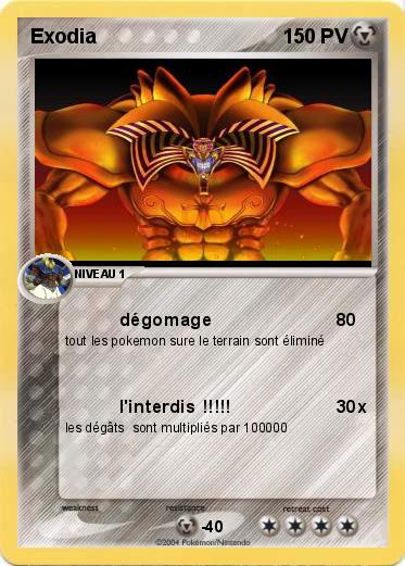 Pokémon Exodia 23 23 - dégomage - Ma carte Pokémon