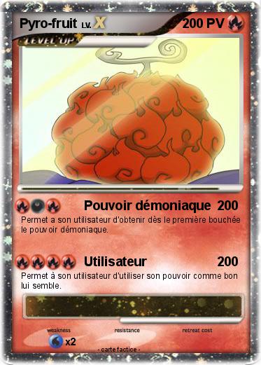 Pokémon Pyro fruit - Pouvoir démoniaque - Ma carte Pokémon