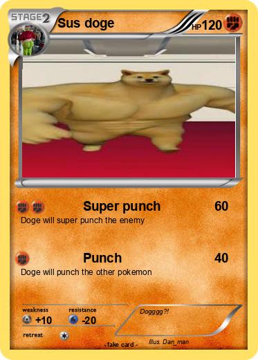 Pokémon Sus doge 2 2 - Super punch - My Pokemon Card