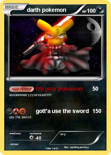 Pokémon darth pokemon - I'm your pokemon - My Pokemon Card