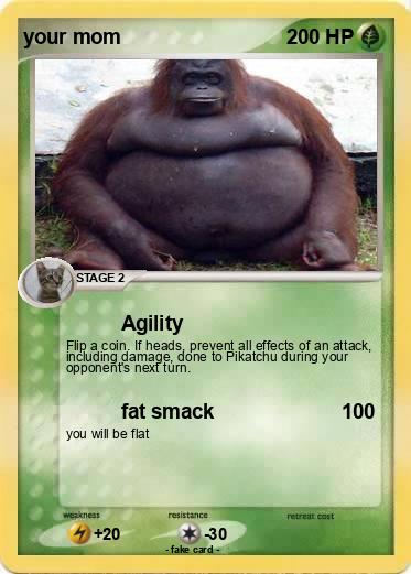 Pokémon your mom 1104 1104 - Agility - My Pokemon Card