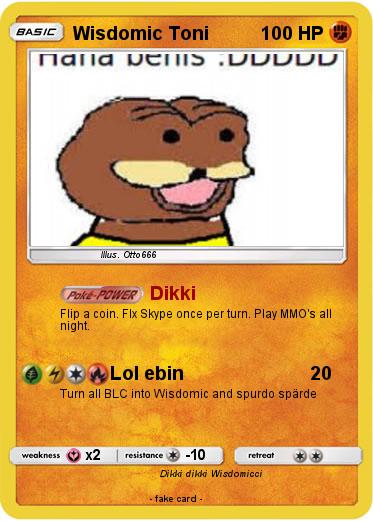 Pokémon Wisdomic Toni - Dikki - My Pokemon Card