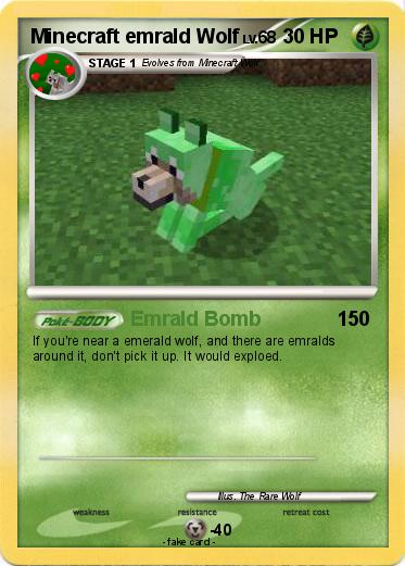 Pokémon Minecraft emrald Wolf - Emrald Bomb - My Pokemon Card