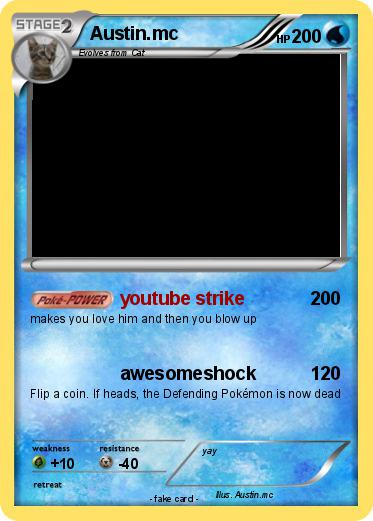 Pokémon Austin mc - youtube strike - My Pokemon Card
