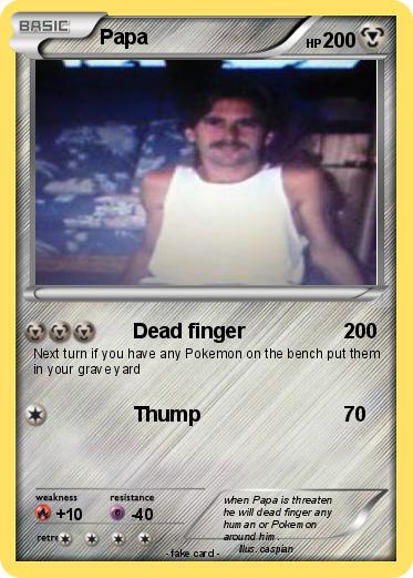 Pokémon Papa 808 808 - Dead finger - My Pokemon Card