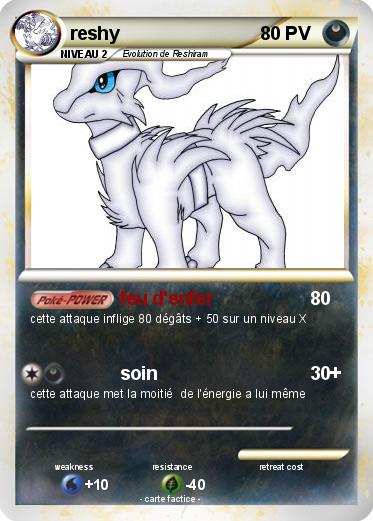 Pokémon reshy - feu d'enfer - Ma carte Pokémon