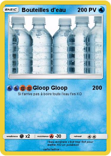 Pokémon Bouteilles d eau - Gloop Gloop - Ma carte Pokémon