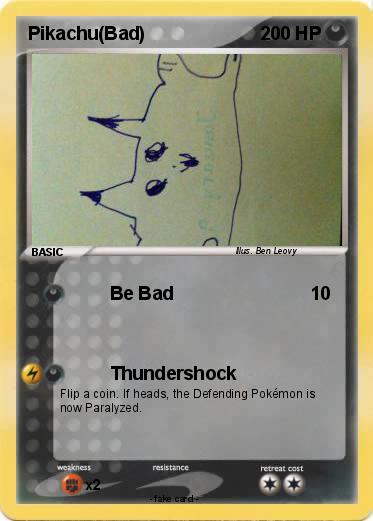 Pokémon Pikachu Bad - Be Bad - My Pokemon Card