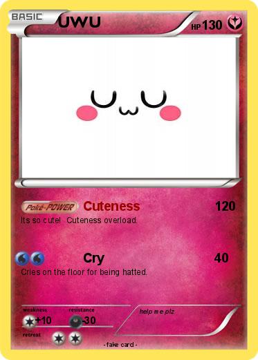 Pokémon UWU 22 22 - Cuteness - My Pokemon Card