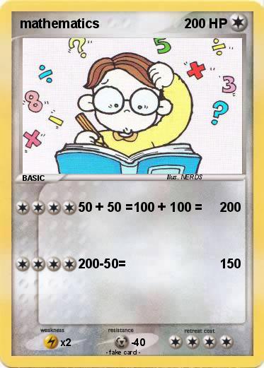 Pokémon mathematics - 50 + 50 =100 + 100 = - My Pokemon Card