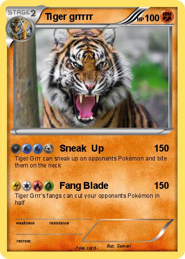 Pokémon Tiger grrrrr - Sneak Up - My Pokemon Card