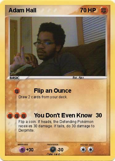 Pokémon Adam Hall - Flip an Ounce - My Pokemon Card