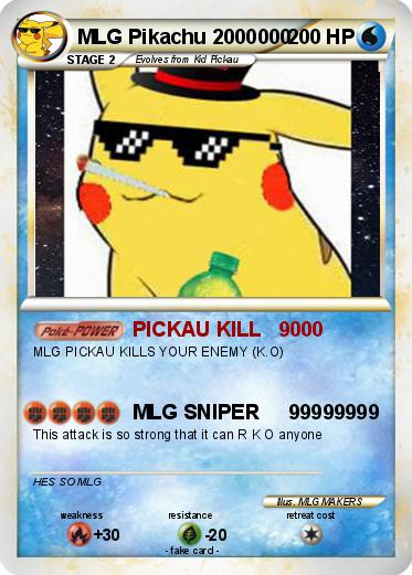 Pokémon MLG Pikachu 2000000 2000000 - PICKAU KILL 9000 - My Pokemon Card