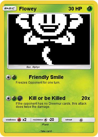Pokémon Flowey 305 305 - Friendly Smile - My Pokemon Card