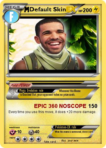 Pokémon Default Skin 37 37 - EPIC 360 NOSCOPE - My Pokemon Card