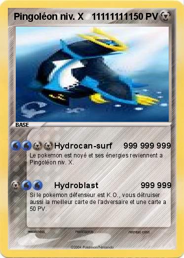 Pokémon Pingoleon niv X 11111111 11111111 - Hydrocan-surf 999 999 999 ...