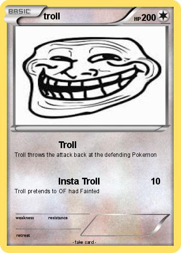 Pokémon troll 2872 2872 - Troll - My Pokemon Card